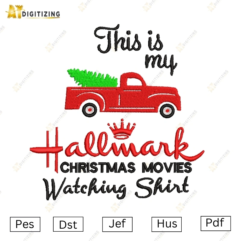 This Is My Hallmark Christmas Movies Embroidery Design - AT Embroidery ...